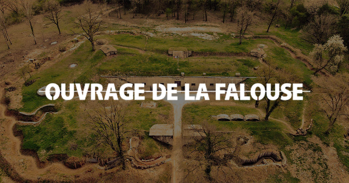 A voir aux alentours de Verdun - Ouvrage de la Falouse